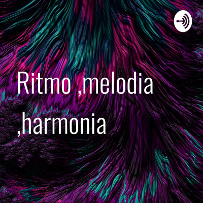 Ritmo ,melodia ,harmonia - Pocket Casts