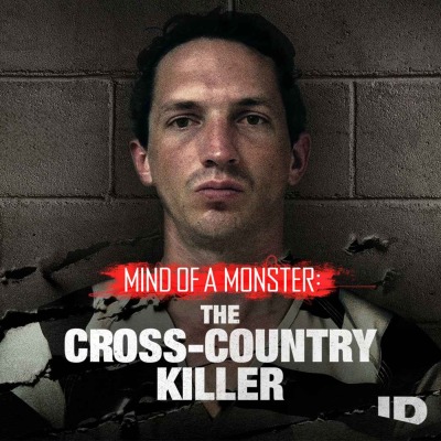 Mind of a Monster: The Cross-Country Killer - Pocket Casts