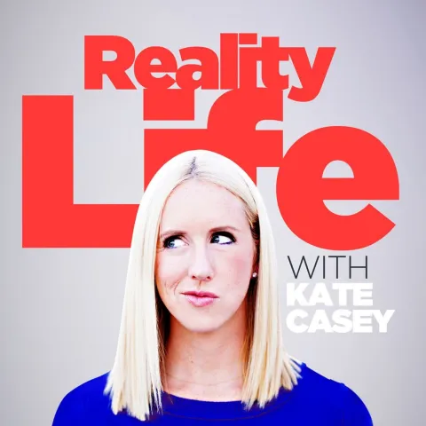 Reality Life with Kate Casey - Pocket Casts