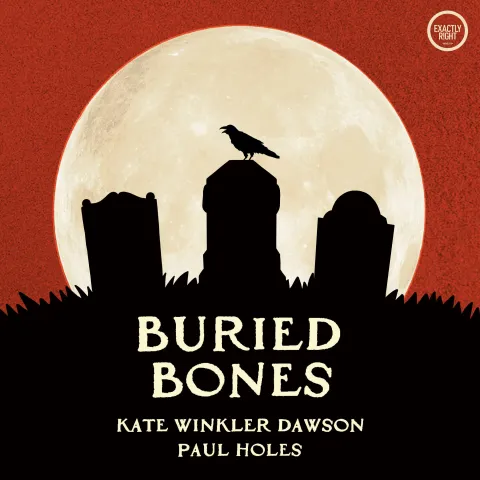 Buried Bones - a historical true crime podcast with Kate Winkler Dawson ...